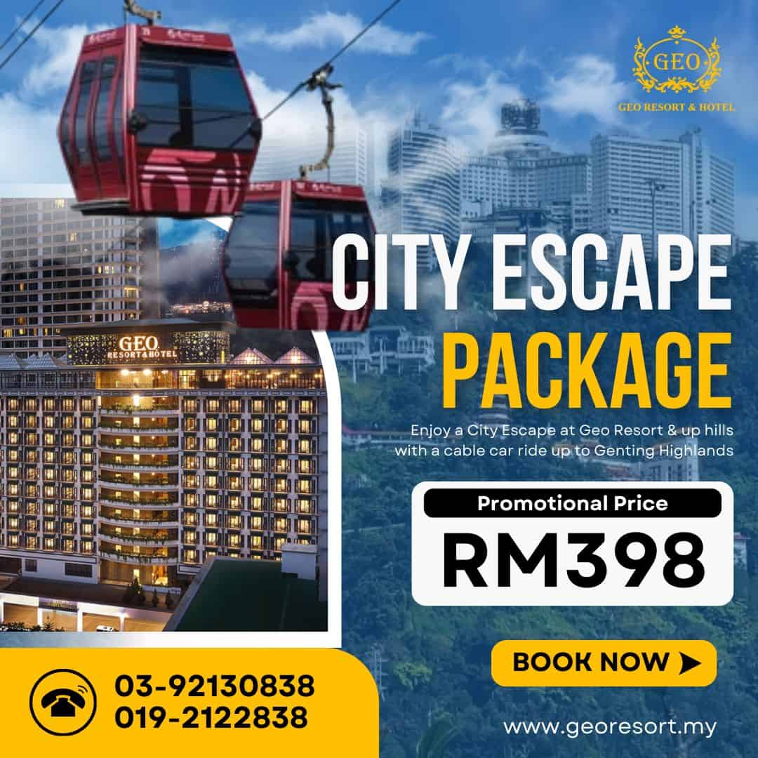 CITY ESCAPE PACKAGE - GEO Resort & Hotel